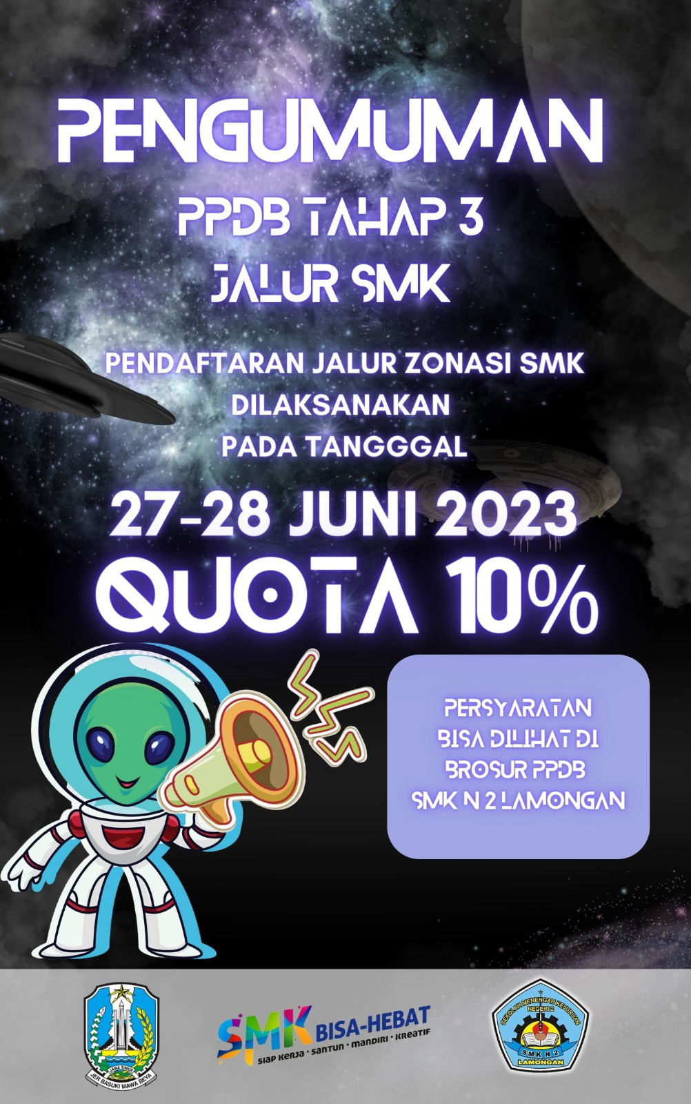Penerimaan Peserta Didik Baru (PPDB) Tahun Pelajaran 2023/2024 >>TAHAP III – SMK N 2 Lamongan